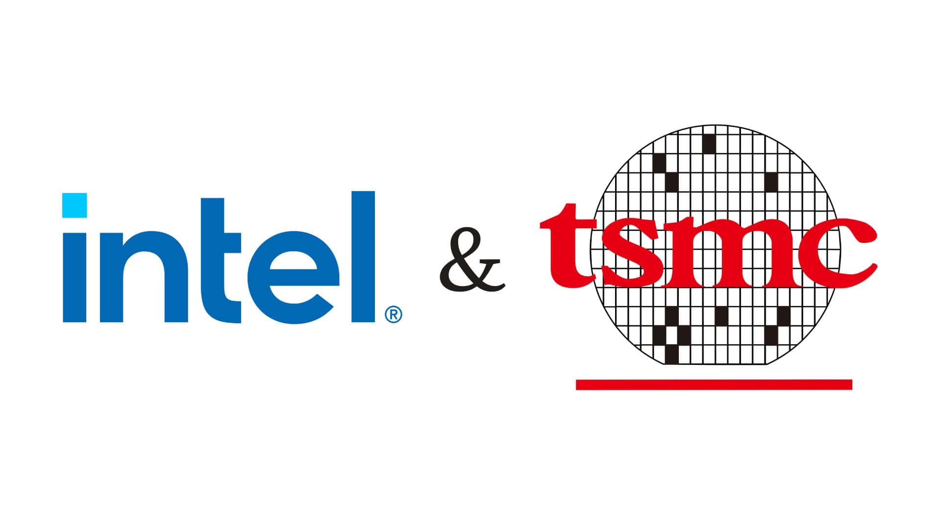 Intel ve TSMC iş birliğine hazırlanıyor - The Newsight